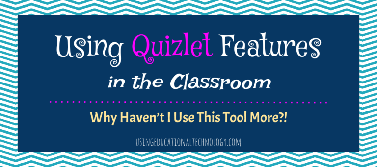 Using Quizlet's New "Live" Feature - Teaching with Technology