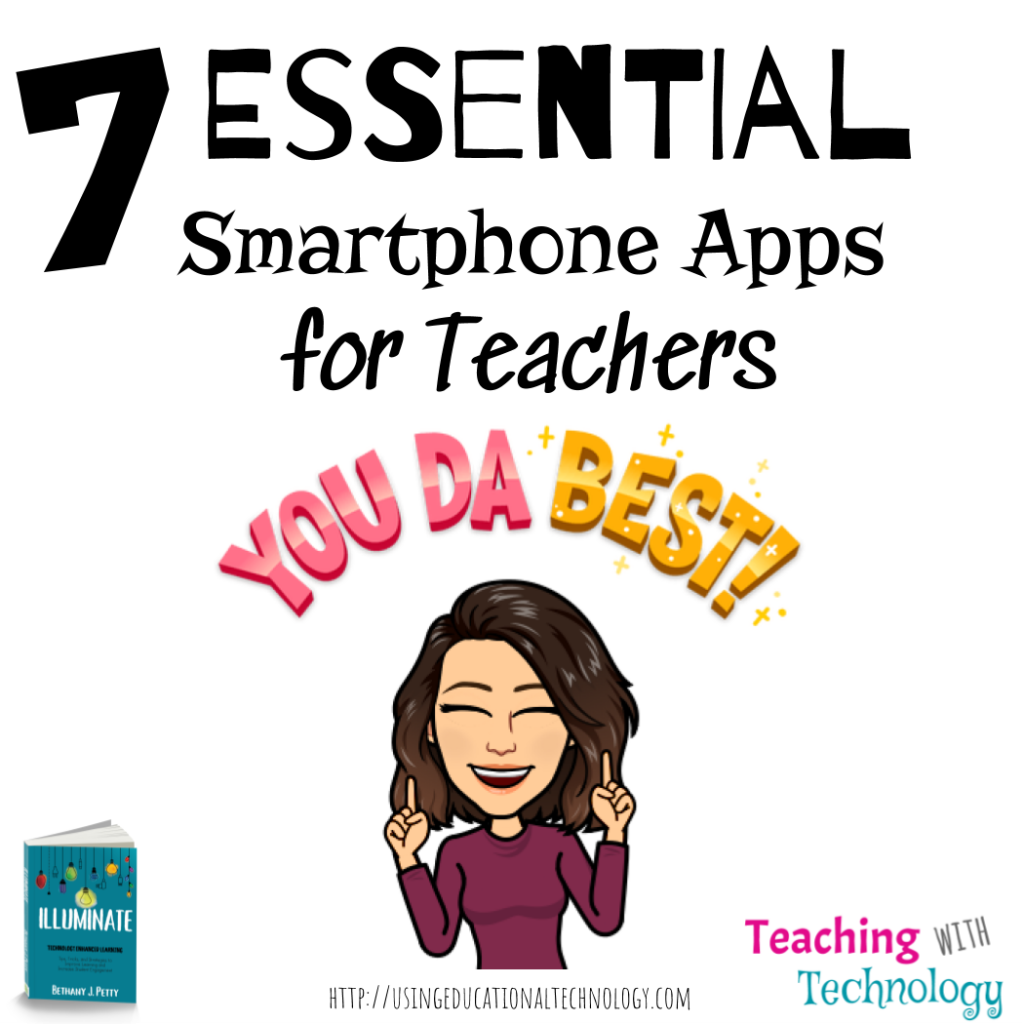 Essential Smartphone Apps for Teachers - Teaching with Technology