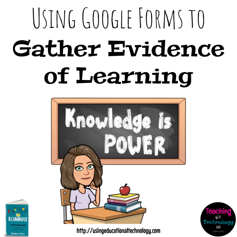 Gather Evidence of Learning with Google Forms