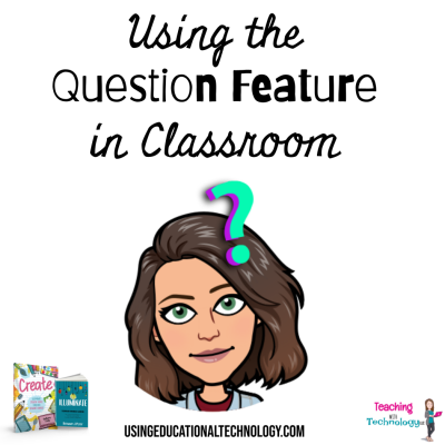 Questions About Questions in Google Classroom - Teaching with Technology