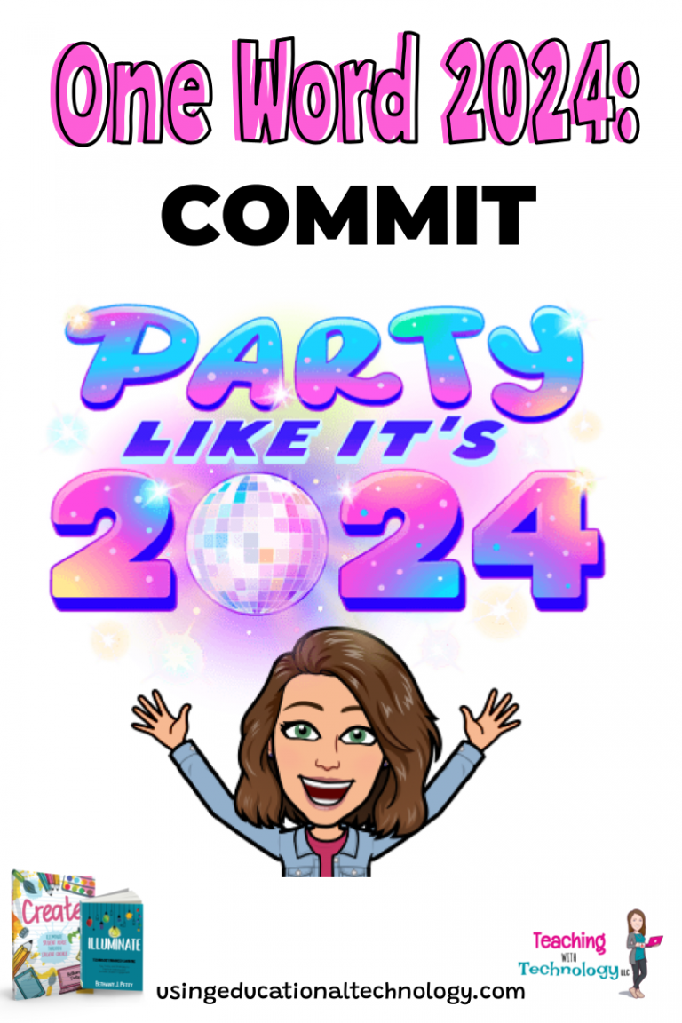 One Word 2024: COMMIT - Teaching with Technology